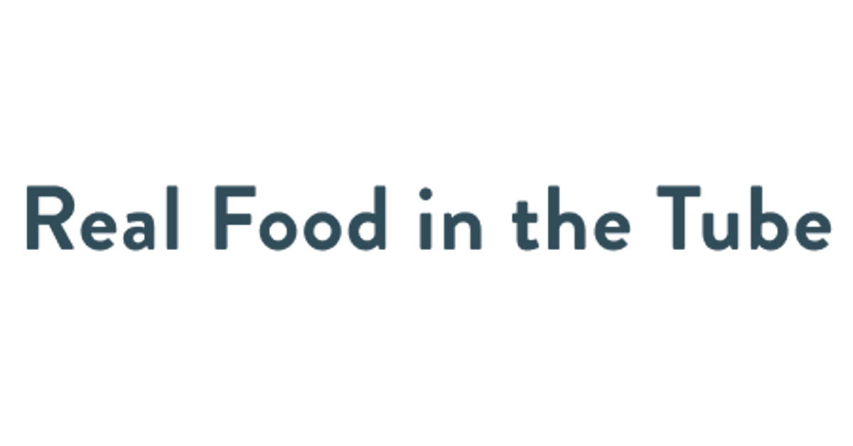 Real Food in the Tube